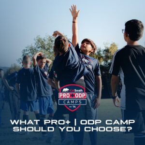 What PRO+ | ODP Camp Should You Choose? - Cal South