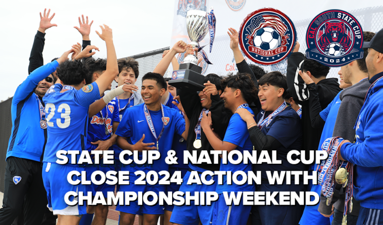 Cal South State Cup & National Cup Close for 2024 with Naming of 7 ...